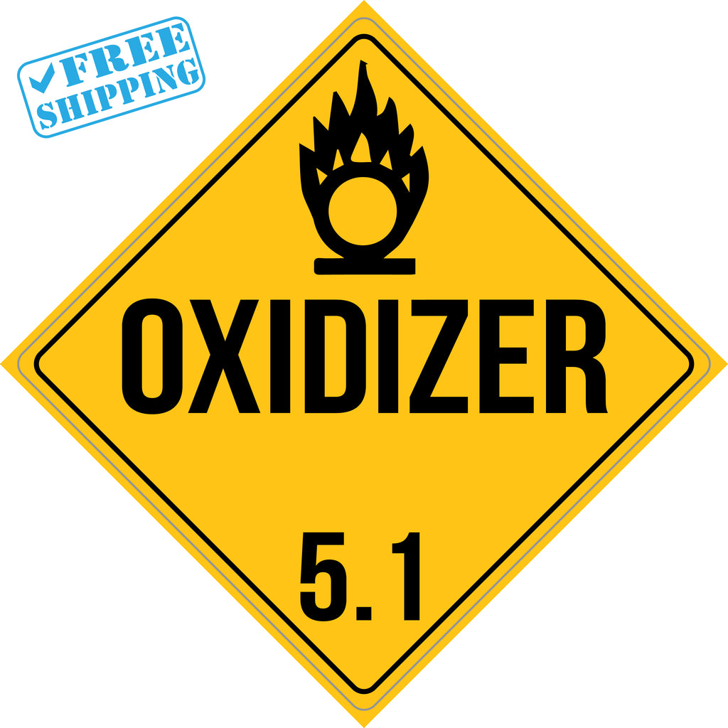 WIS | Placard Sign - OXIDIZER 5.1 - 10X10” - Pack of 25 units ...